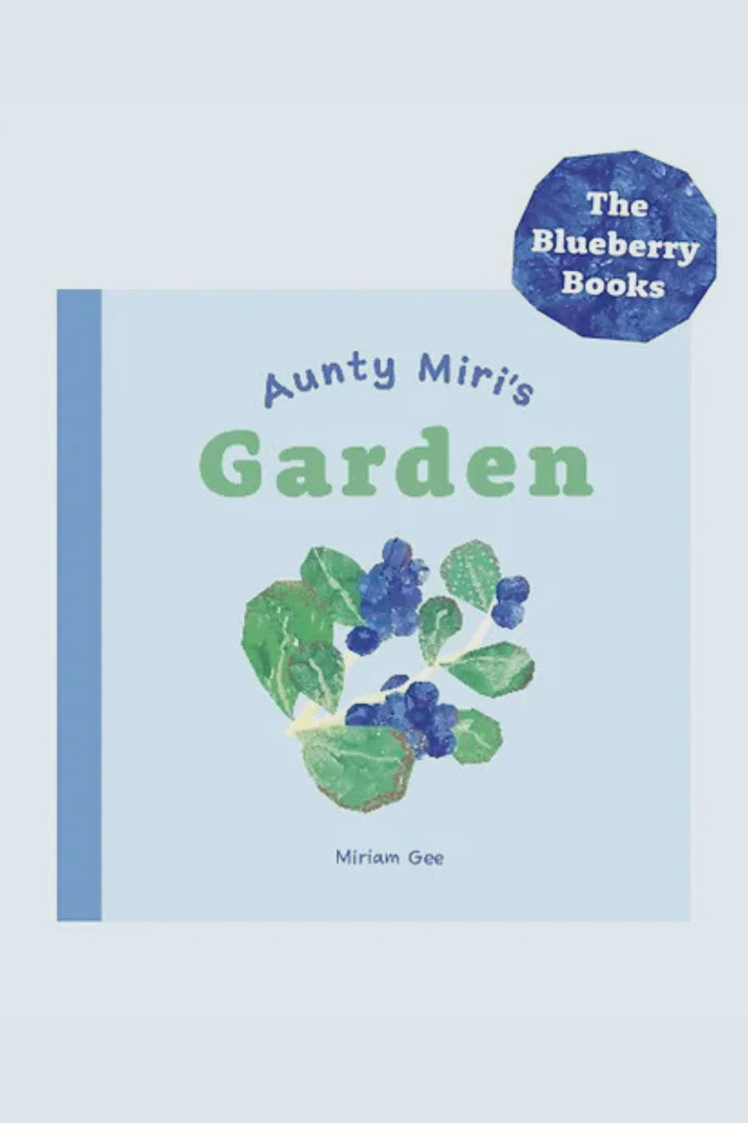 Aunty Miri Garden - Children's Book – Gather + You